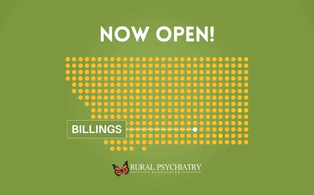 New Montana Clinic Now Open - Rural Psychiatry Associates